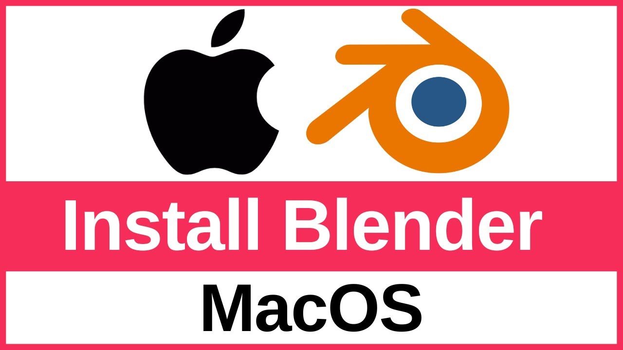 How to Install Blender on Mac