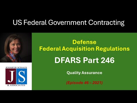 Government Contracting - DFARS Part 246 - Quality Assurance - Win Federal Contracts