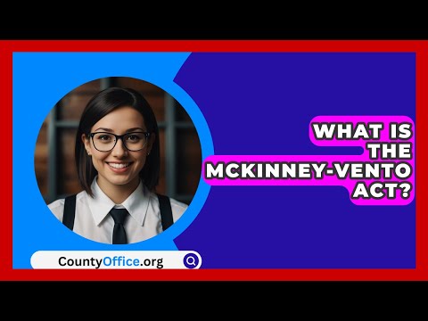 What Is The McKinney-Vento Act? - CountyOffice.org