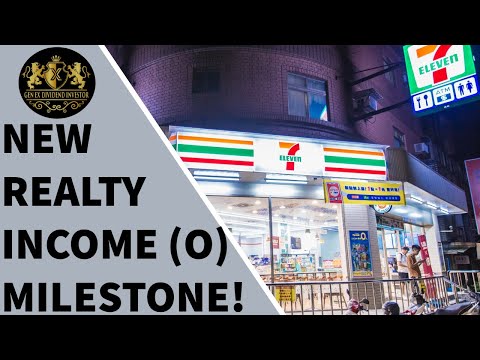 New Realty Income (O) Dividend Milestone!