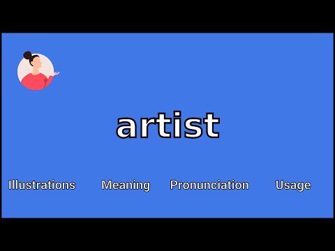 ARTIST - Meaning and Pronunciation