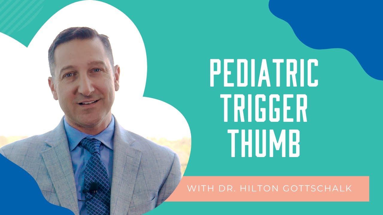 Pediatric Trigger Thumb