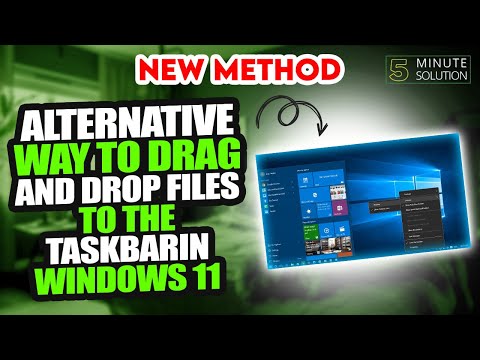 Alternative way to drag and drop files to the taskbar in Windows 11