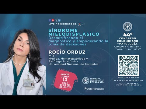 🧬🤖 🇨🇴 Live PreCongreso: Síndrome Mielodisplásico