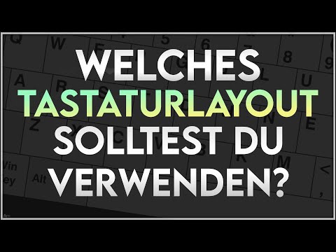 Welches Tastaturlayout solltest du verwenden?