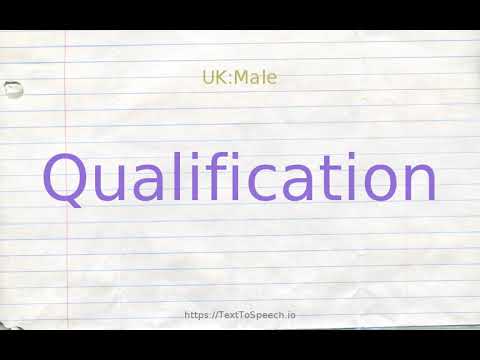How to pronounce qualification