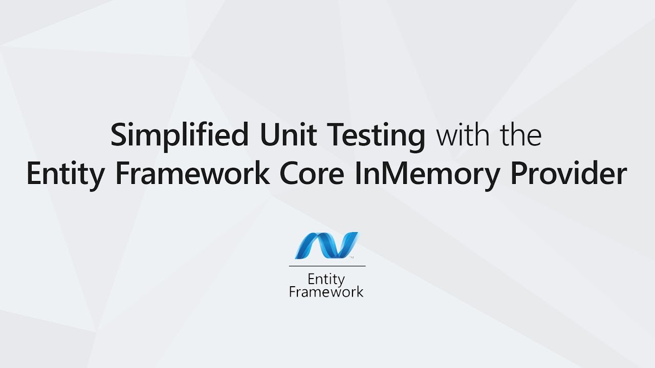 Simplified Unit Testing with the Entity Framework Core InMemory Provider | Jason Taylor [OLD]