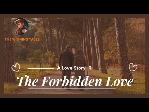 The Forbidden Love
