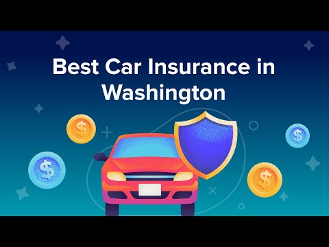 Best Car Insurance in Washington