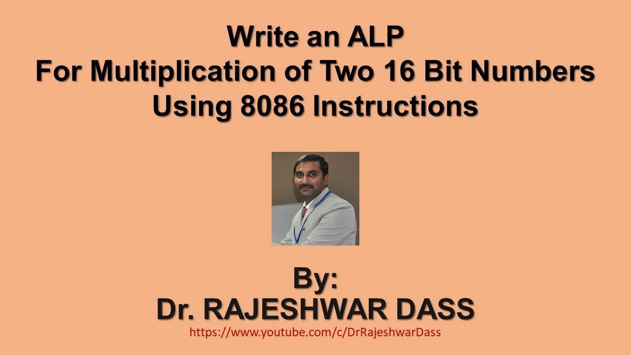 Write an ALP  For Multiplication of Two 16 Bit Numbers  Using 8086 Instructions