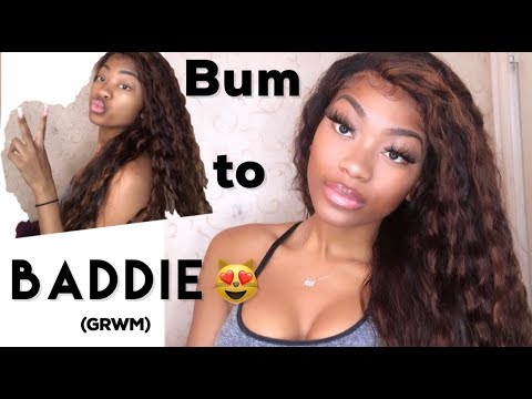 BUM TO BADDIE CHIT-CHAT GRWM????