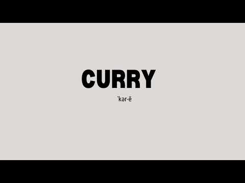 How to pronounce CURRY