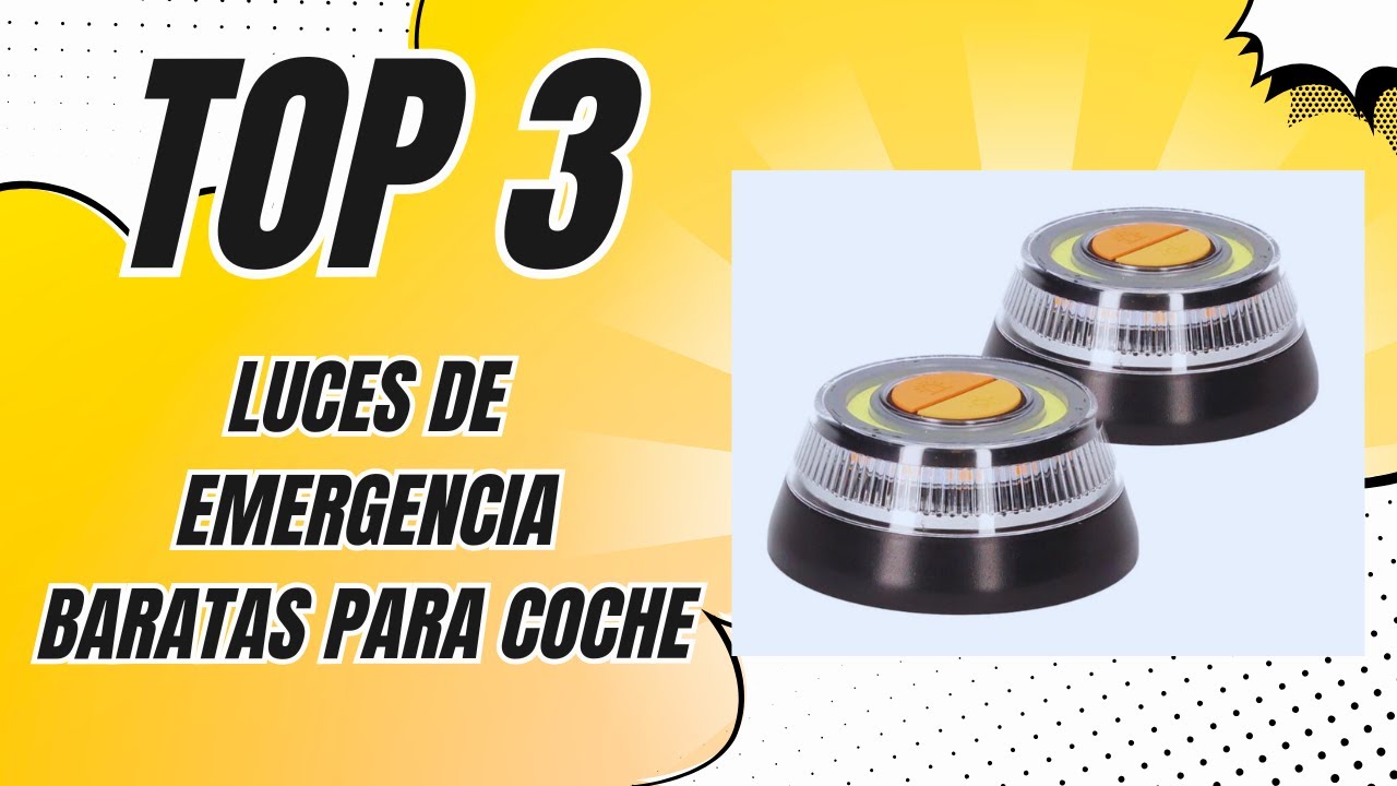 Las 3 Mejores Luces de Emergencia Baratas para Coche para Comprar en Amazon ✅ [2024]