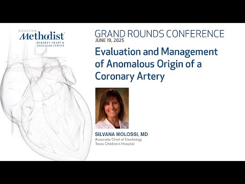 Evaluation and Management of Anomalous Origin of a Coronary Artery (Dr. Silvana Molossi)
