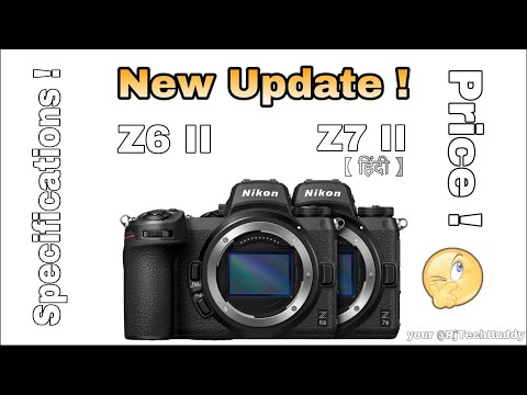 Nikon Z6 II or Z7 II Price & New Features Update ! Nikon New Camera 2020 !