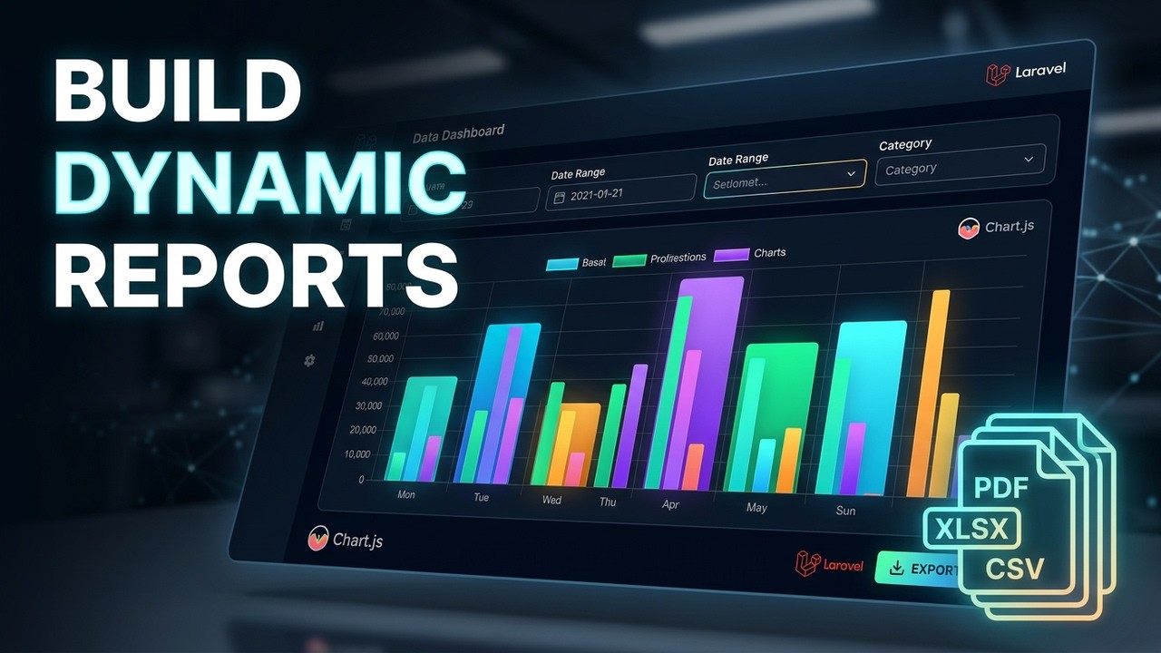 Laravel Reporting System Explained | Filters, Charts & Exports