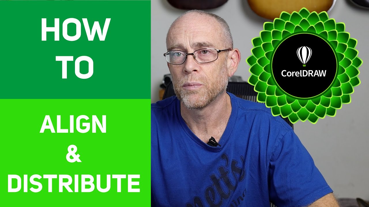 How To Use Align & Distribute CorelDraw Tutorial