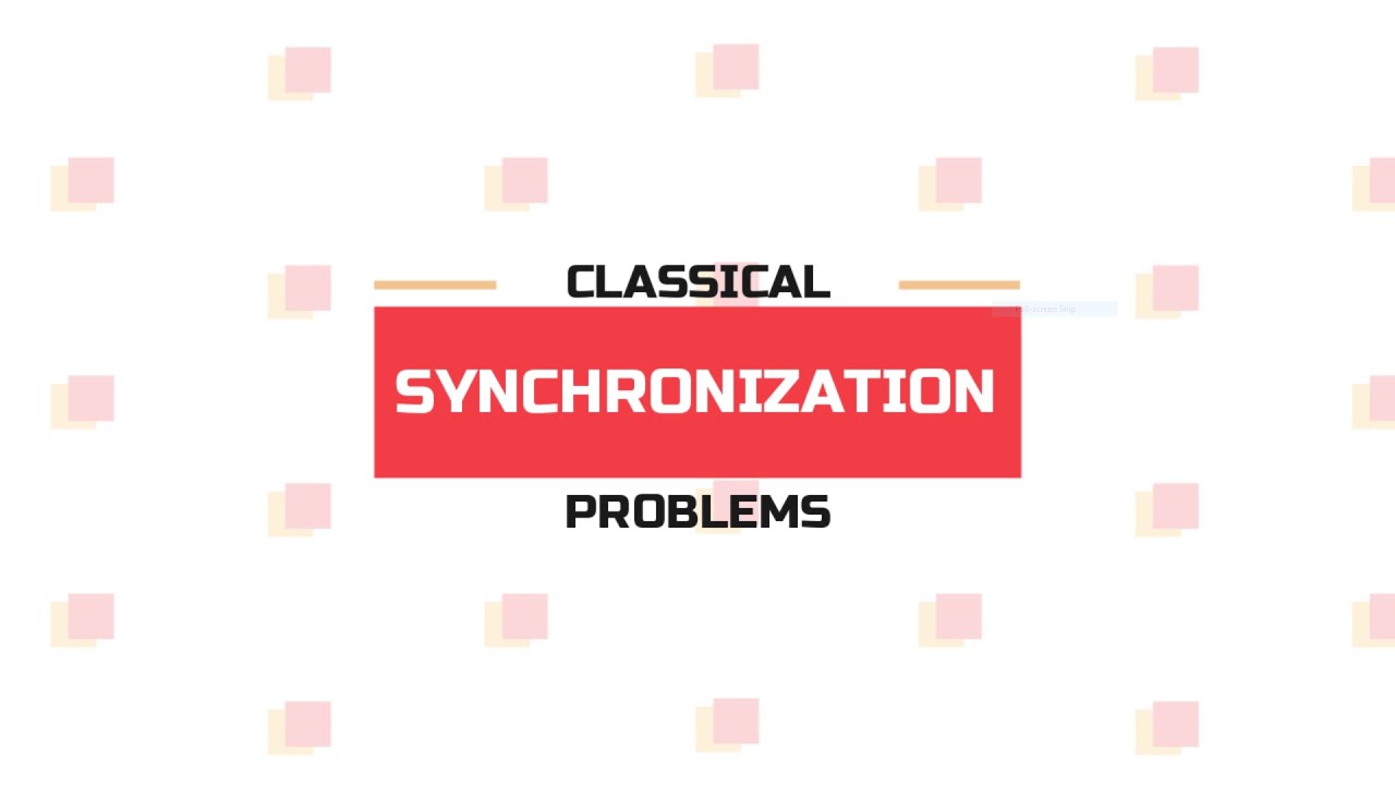 Classical Synchronization Problems