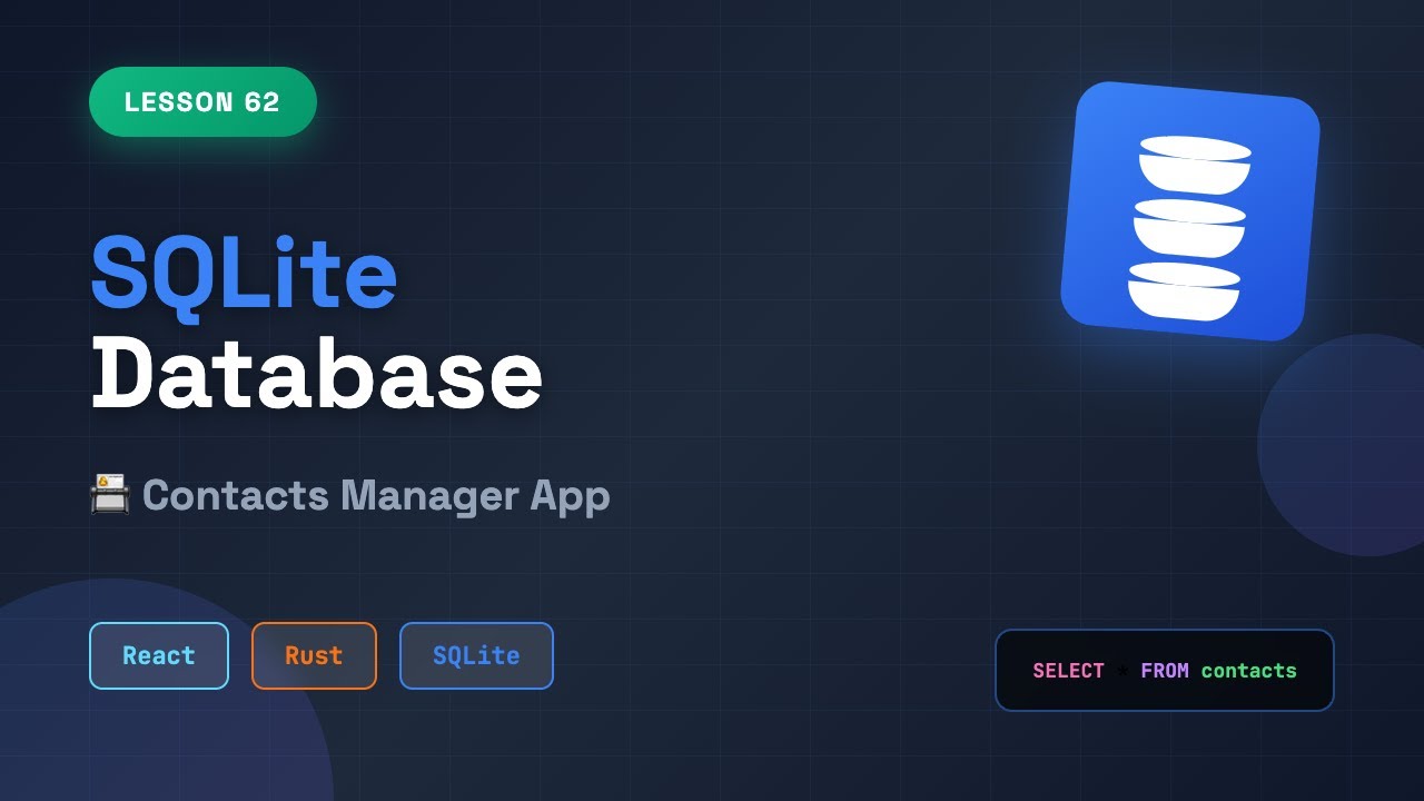 Tauri SQLite Database Tutorial - Build a Contacts Manager App | React + Rust
