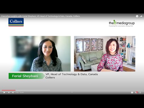 Executive insights with Ferial Sheybani, VP, Head of Technology & Data, Canada, Colliers