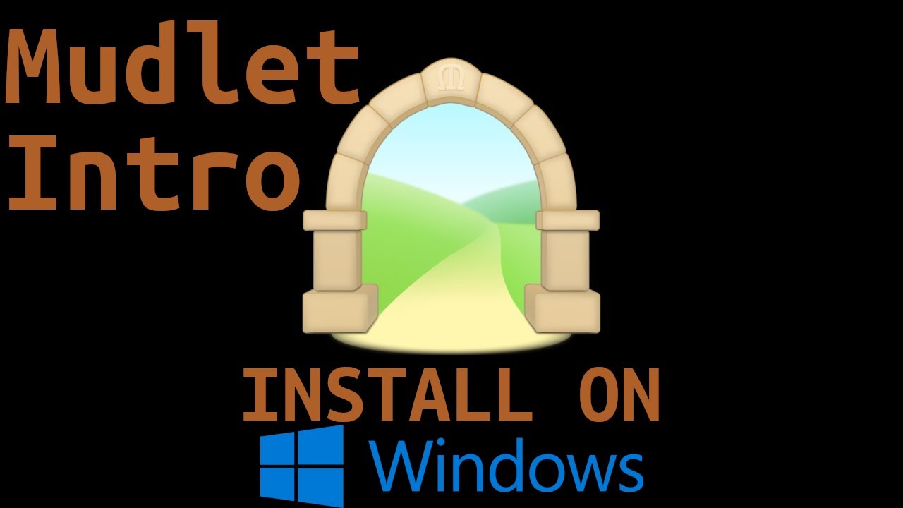 Download And Install Mudlet for Windows [Mudlet Intro]