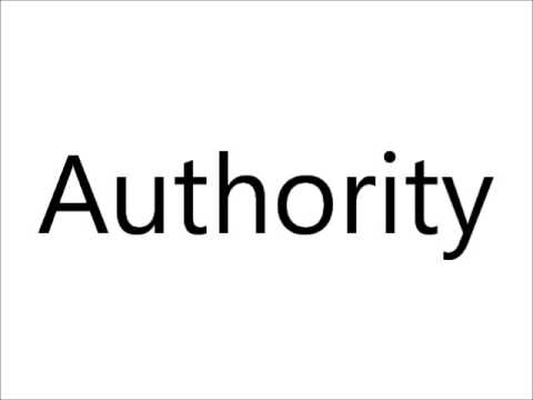 How to Pronounce Authority