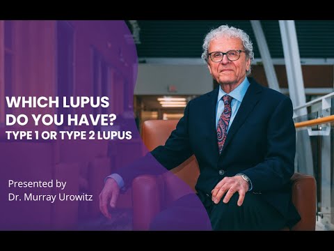 Which lupus do you have? Type 1 or type 2 lupus.