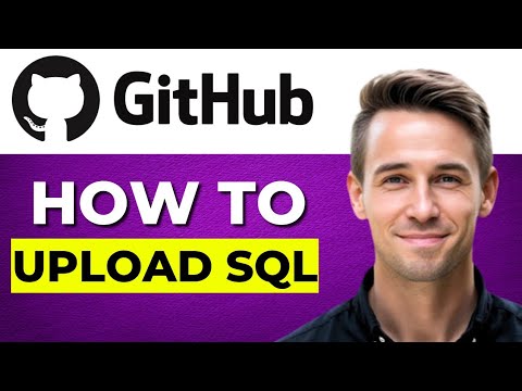 How to Upload SQL to GitHub | Step-by-Step Tutorial