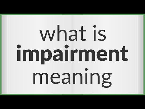 Impairment | meaning of Impairment