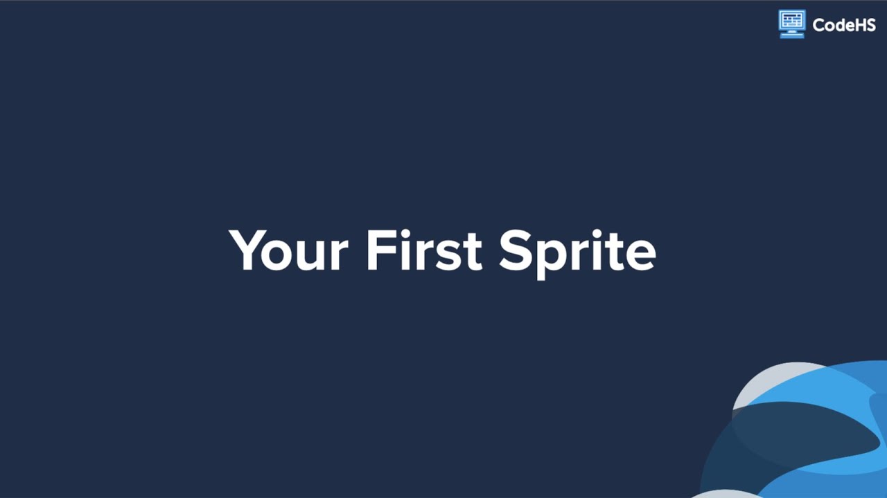 Your First Sprite