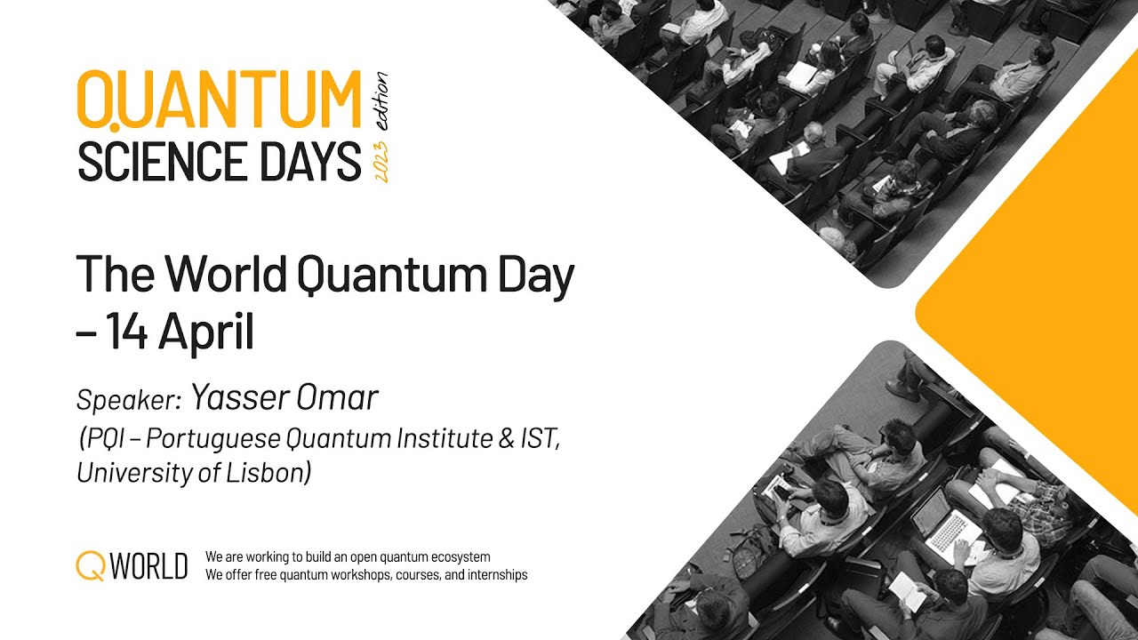 The World Quantum Day – 14 April | QSD2023