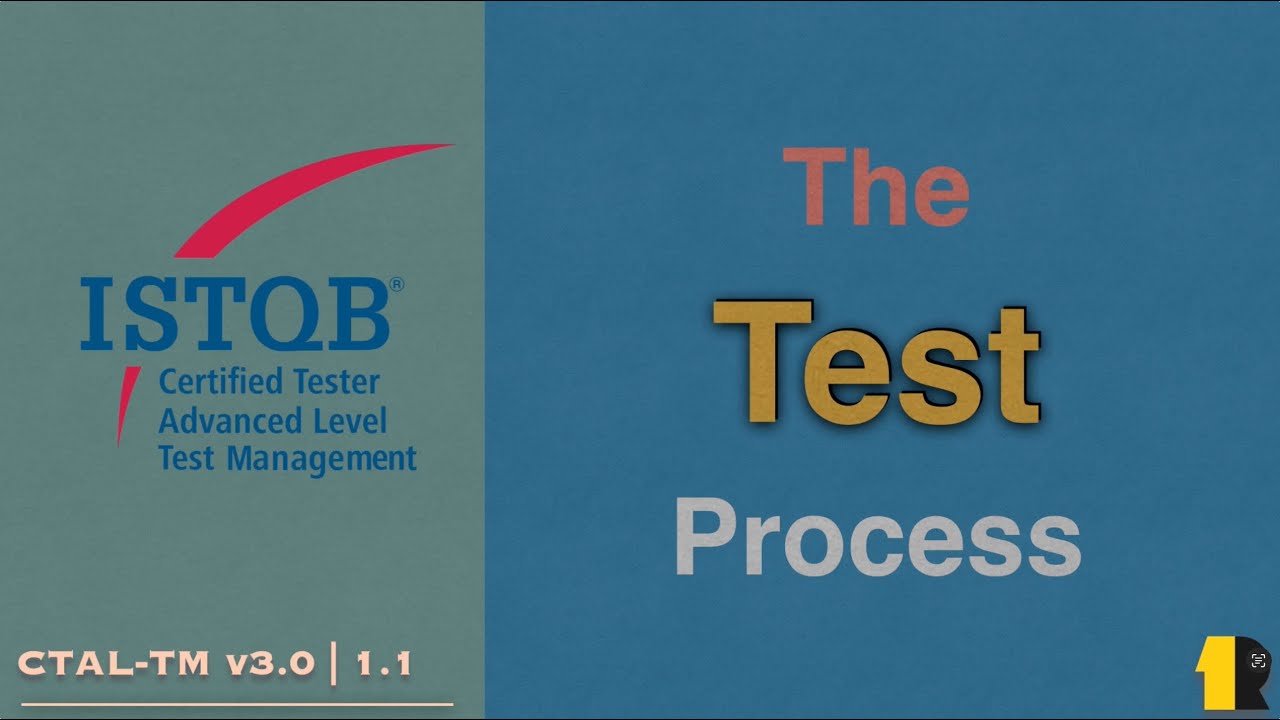 ISTQB Test Management V3 | The Test Process | CTAL-TM 1.1 | ISTQB Test Manager V3.0