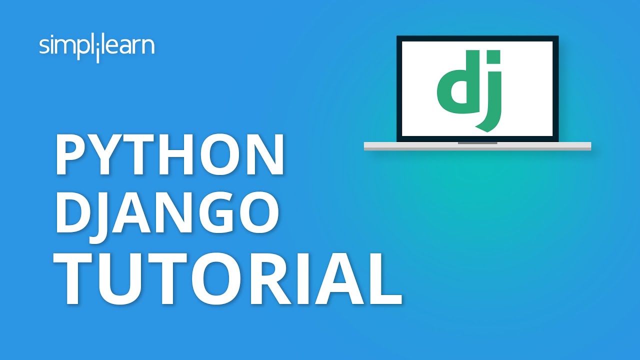 Python Django Tutorial | Django Tutorial | Python Django Web Development |Python Django |Simplilearn