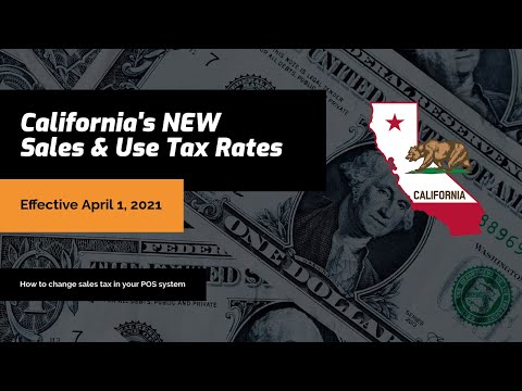 California's New Sales & Use Tax Rates & How to Change it in Your POS System