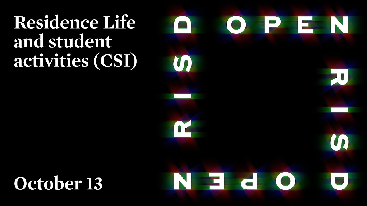 OPEN RISD—Residence Life & Student Activities (CSI) | RISD Undergraduate Admissions | 2021-2022