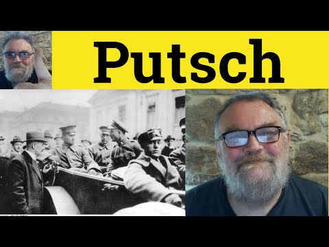 😎 Putsch Meaning - Putsch Defined - Putsch Examples - Putsch Definition - German in English - Putsch