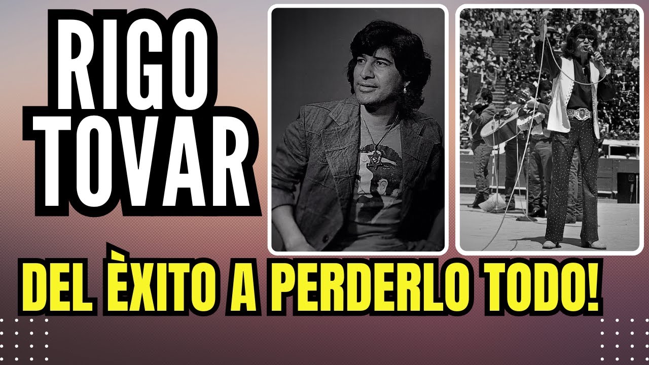 RIGO TOVAR HIS LEGACY