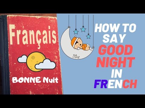 good night in french / bonne nuit en anglais