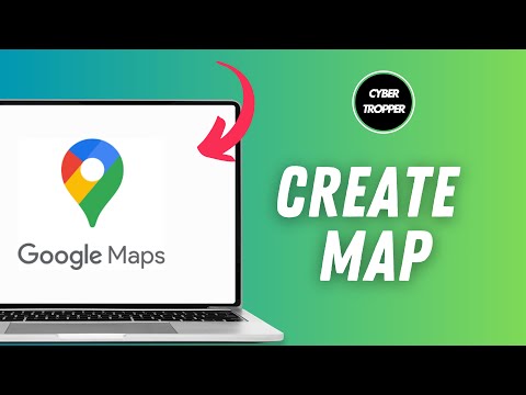 How to Create a Map on Google Maps