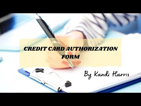 Credit Card Authorization Form Tutorial