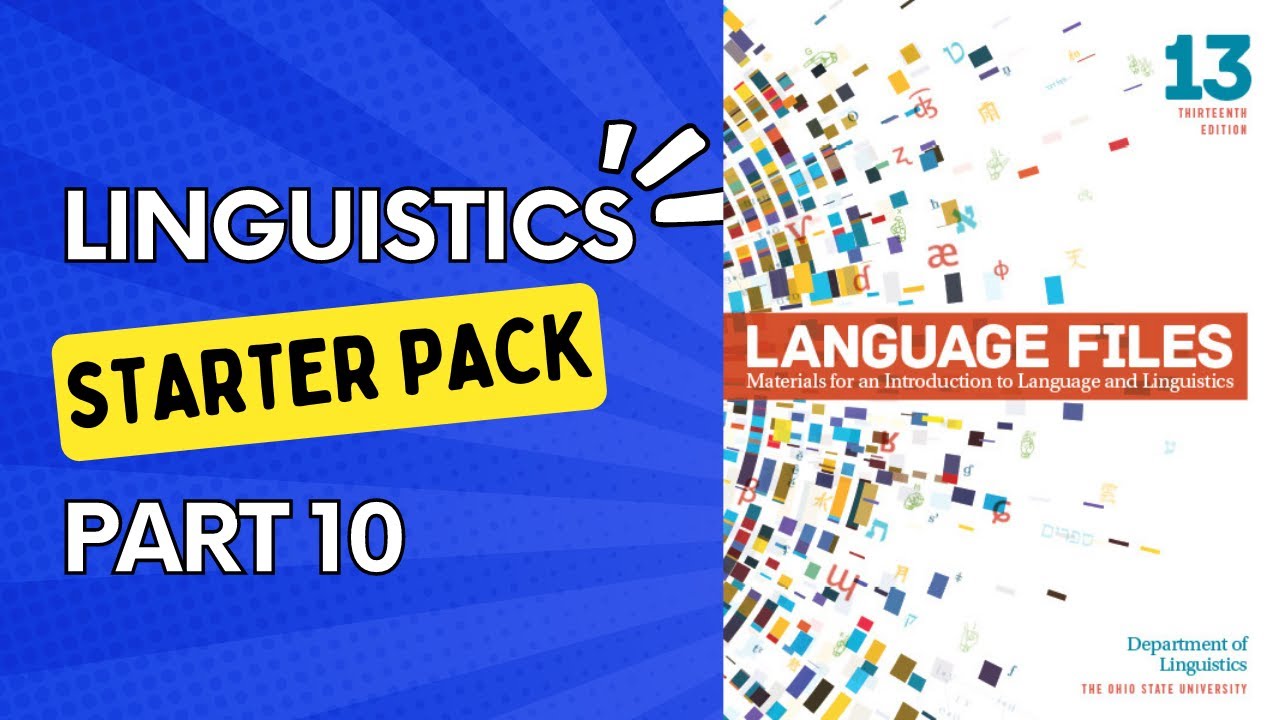 Linguistics Starter Pack, Part 10: Language files