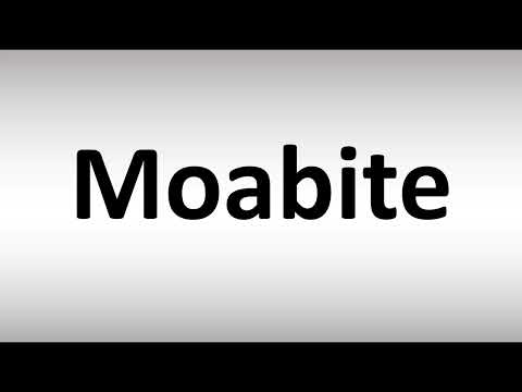 How to Pronounce Moabite