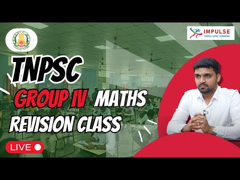 🔥 FREE Maths Revision Class for TNPSC Group IV |Important Questions & Quick Recap| Impulse Coaching