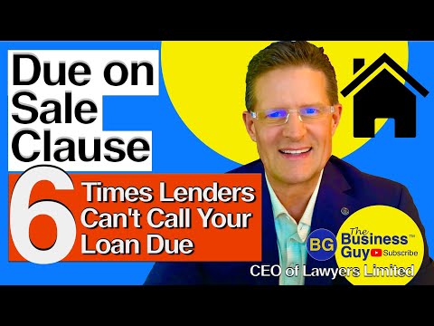 Due On Sale Clause: 6 Cases Lenders Can't Call Your Loan Due
