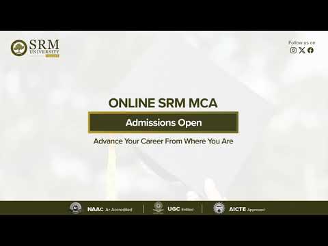 Just Graduated? Future-Proof Your Career with SRM Online MCA