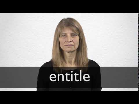 ENTITLE definition in American English | Collins English Dictionary