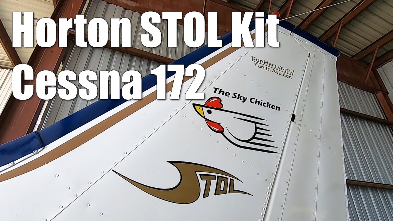 Cessna 172 Horton STOL Kit Installation - Subscribe to: FunPlacesToFly.com