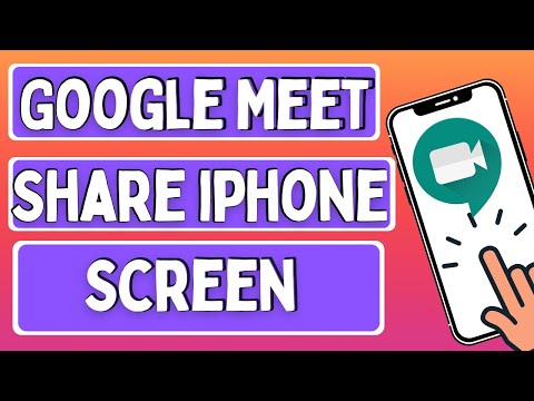 How to Share iPhone Screen in Google Meet