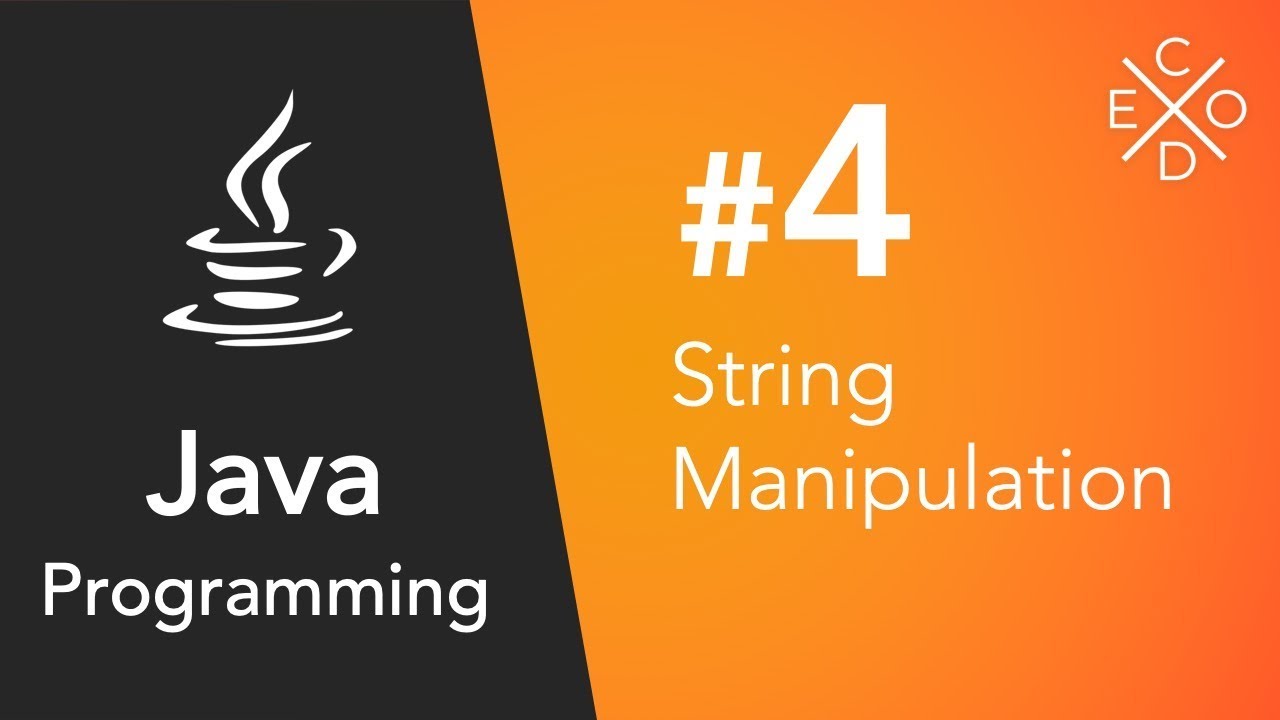 Java Programming #4 - String Manipulation