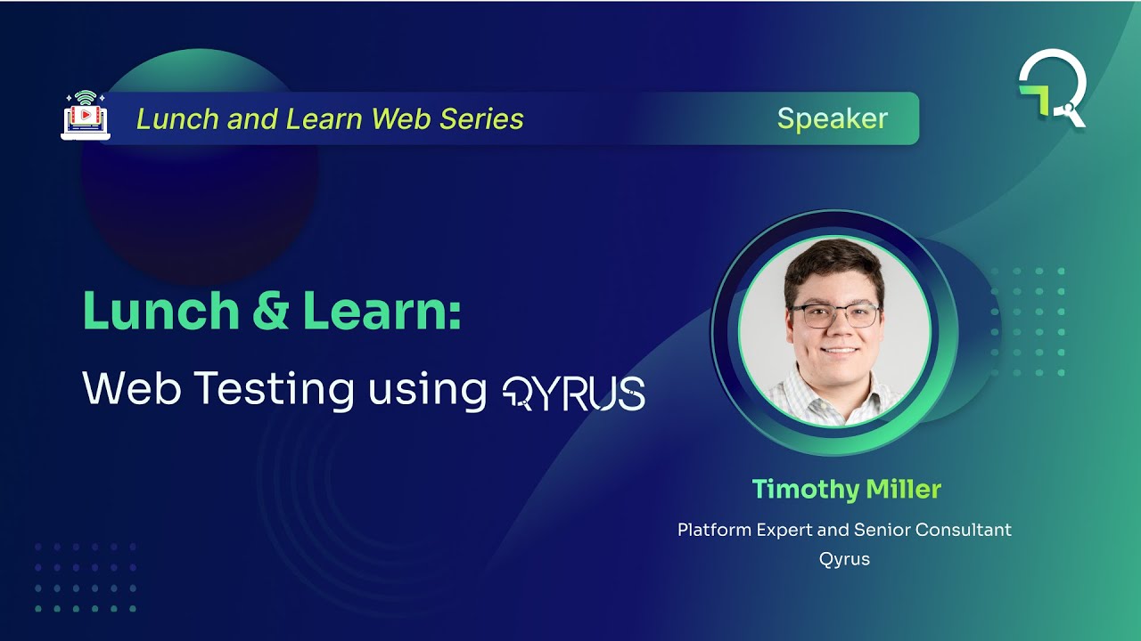 Lunch and Learn: Web Testing using Qyrus